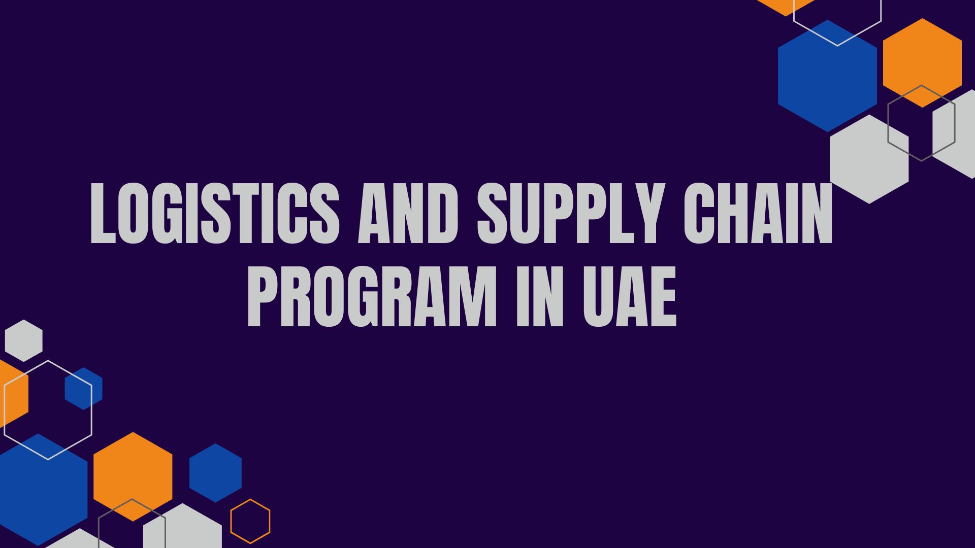 HND Program in UAE, Dubai| Logistics and Supply Chain Program In UAE, Dubai